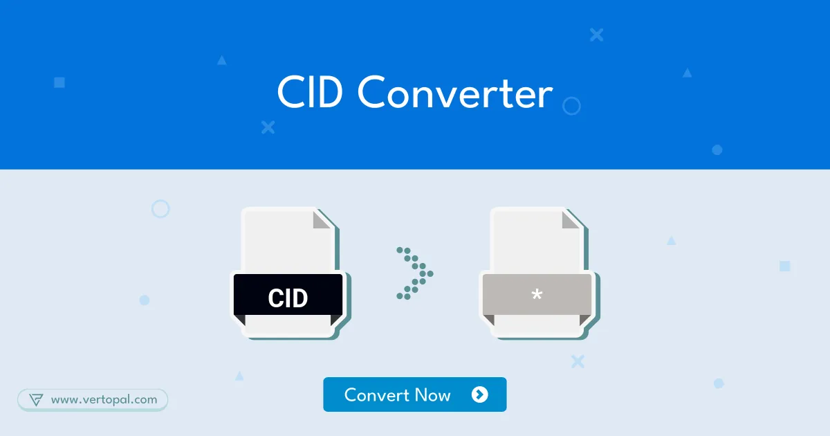 Online CID Converter - Vertopal