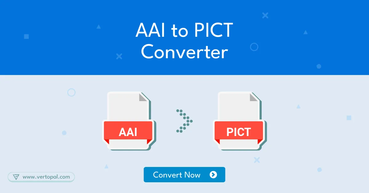 Online AAI to PICT Converter - Vertopal