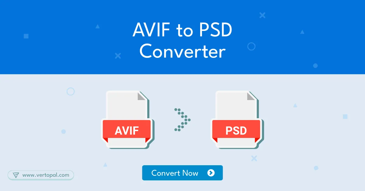 Online AVIF to PSD Converter - Vertopal