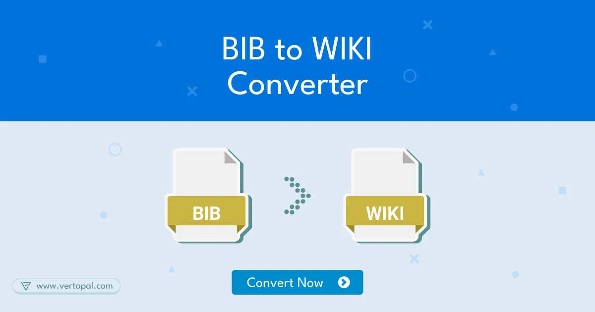 Online BIB BIBLATEX to WIKI MEDIAWIKI Converter - Vertopal