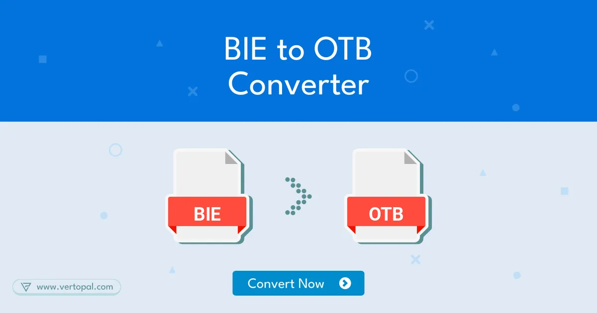 Online BIE to OTB Converter - Vertopal
