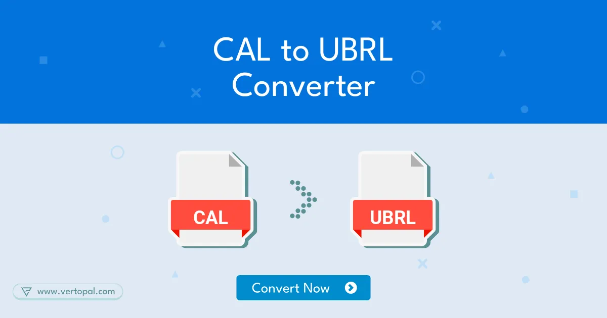 Online CAL to UBRL Converter - Vertopal