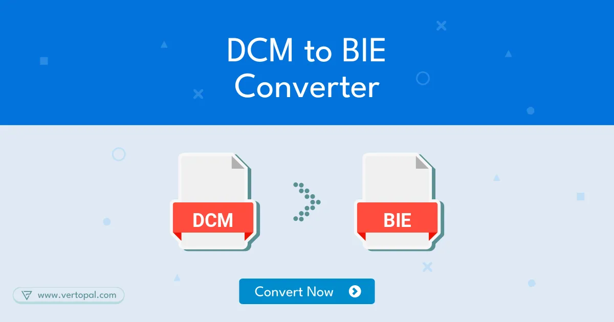Online DCM to BIE Converter - Vertopal