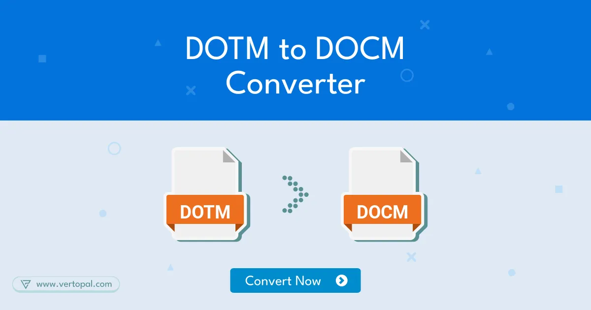 Online DOTM to DOCM Converter - Vertopal