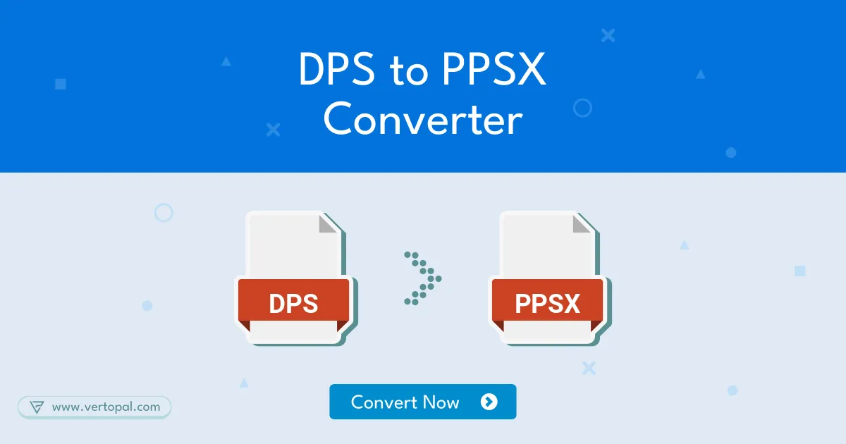 Online DPS to PPSX Converter - Vertopal