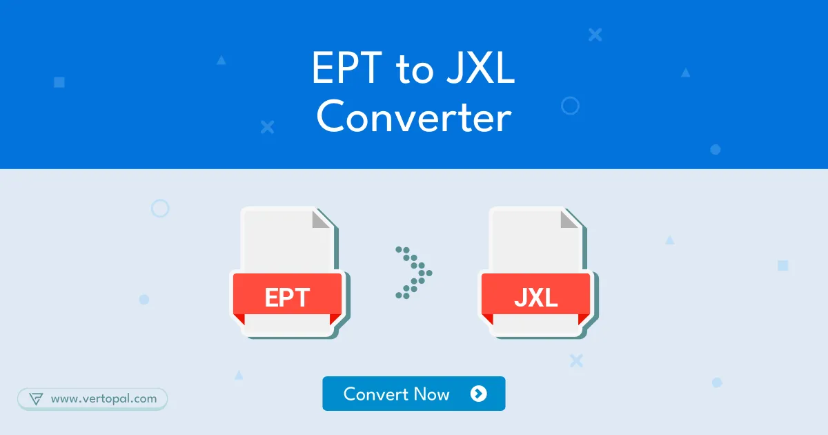 Online EPT to JXL Converter - Vertopal