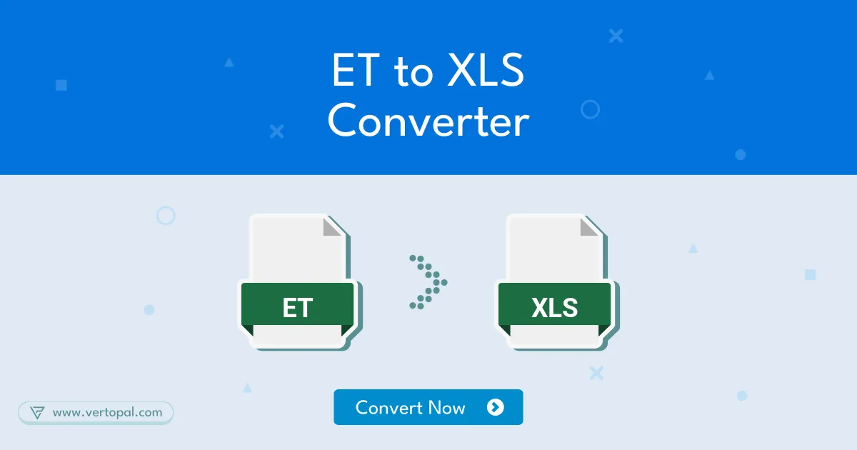 Online ET to XLS (Excel) Converter - Vertopal