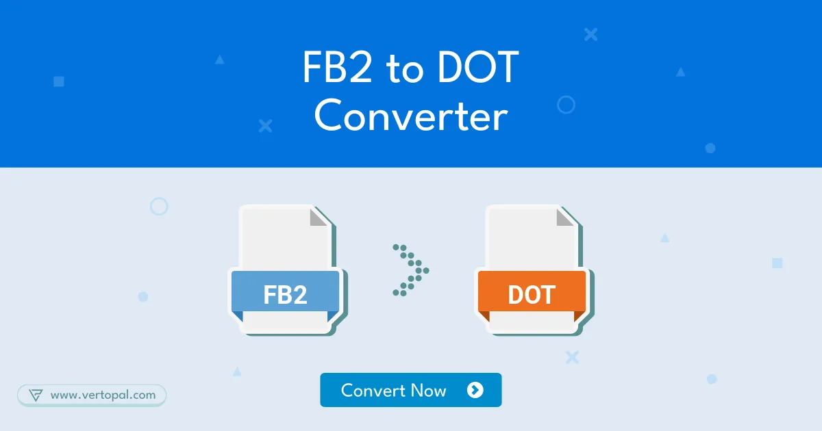 Online FB2 to DOT Converter - Vertopal