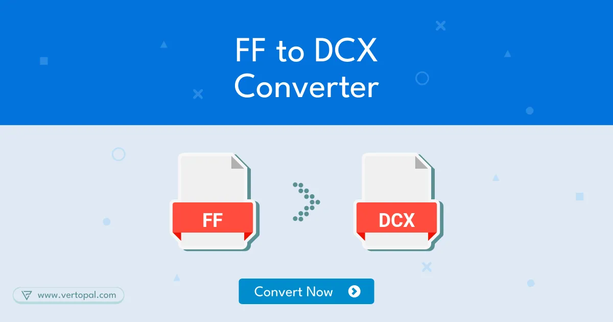 Online FF to DCX Converter - Vertopal