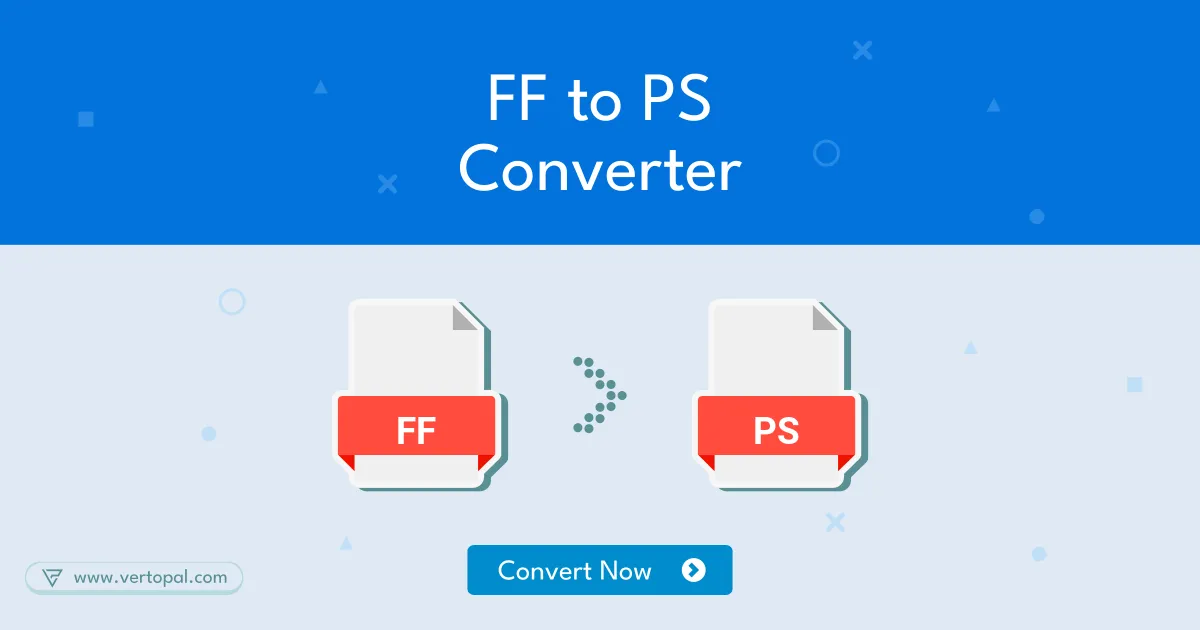 Online FF to PS Converter - Vertopal