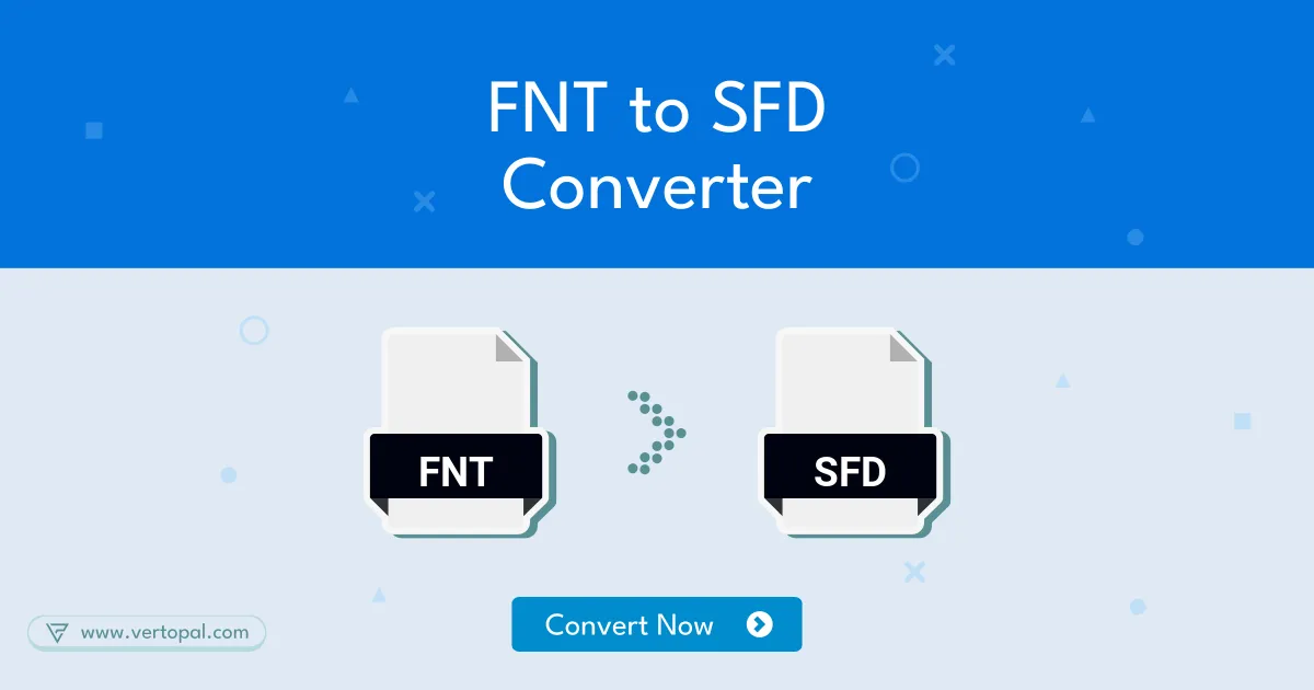 Online FNT to SFD Converter - Vertopal