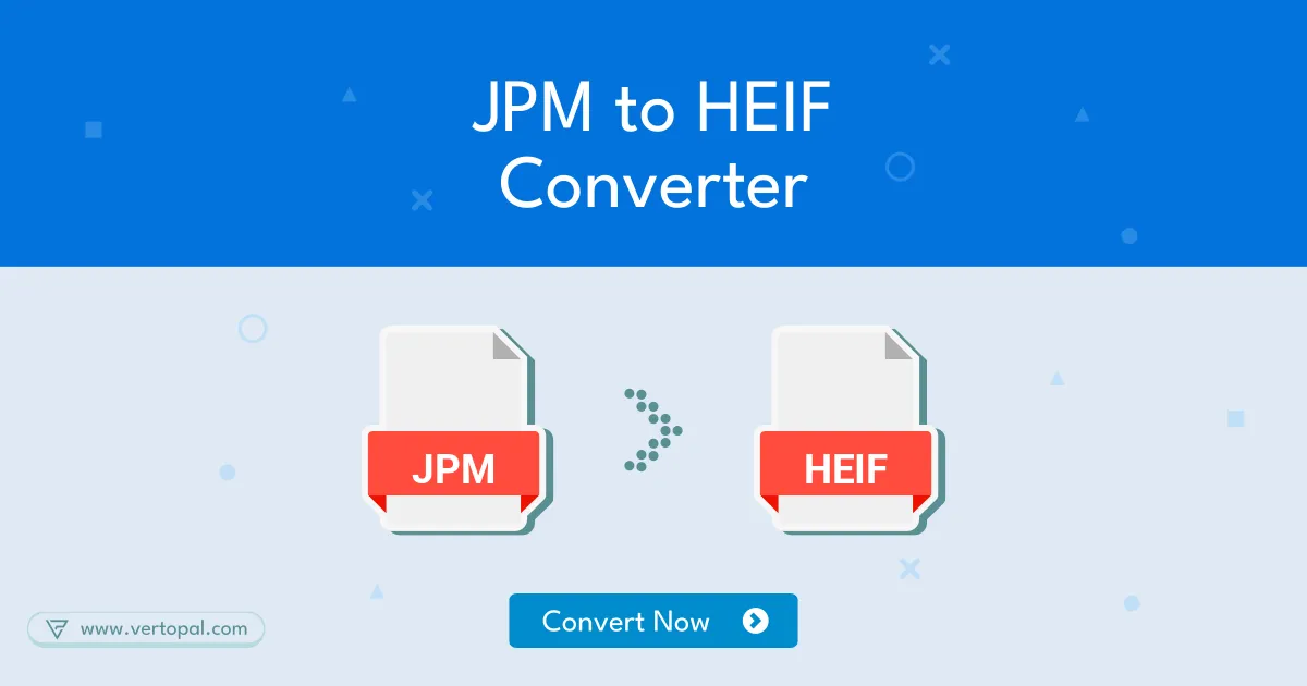 Online JPM to HEIF Converter - Vertopal