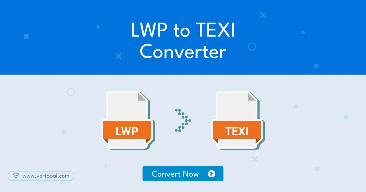 Online LWP to TEXI Converter - Vertopal