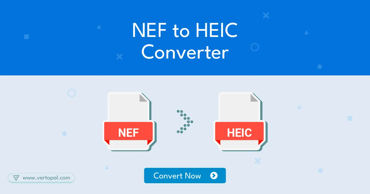 Online NEF to HEIC Converter - Vertopal