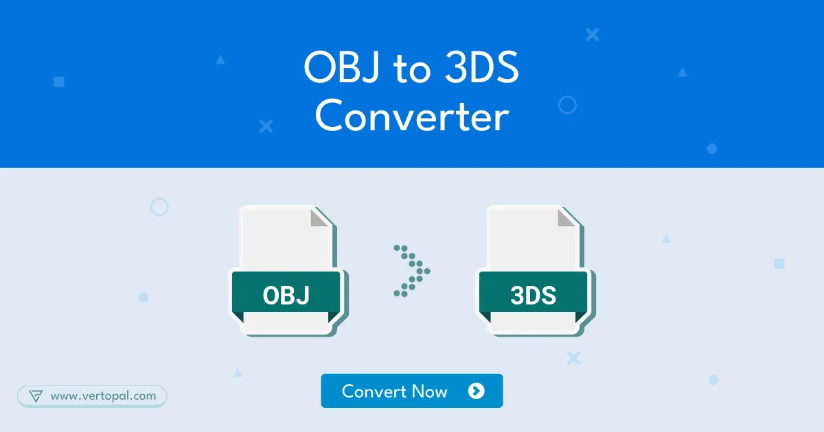 Online OBJ to 3DS Converter - Vertopal
