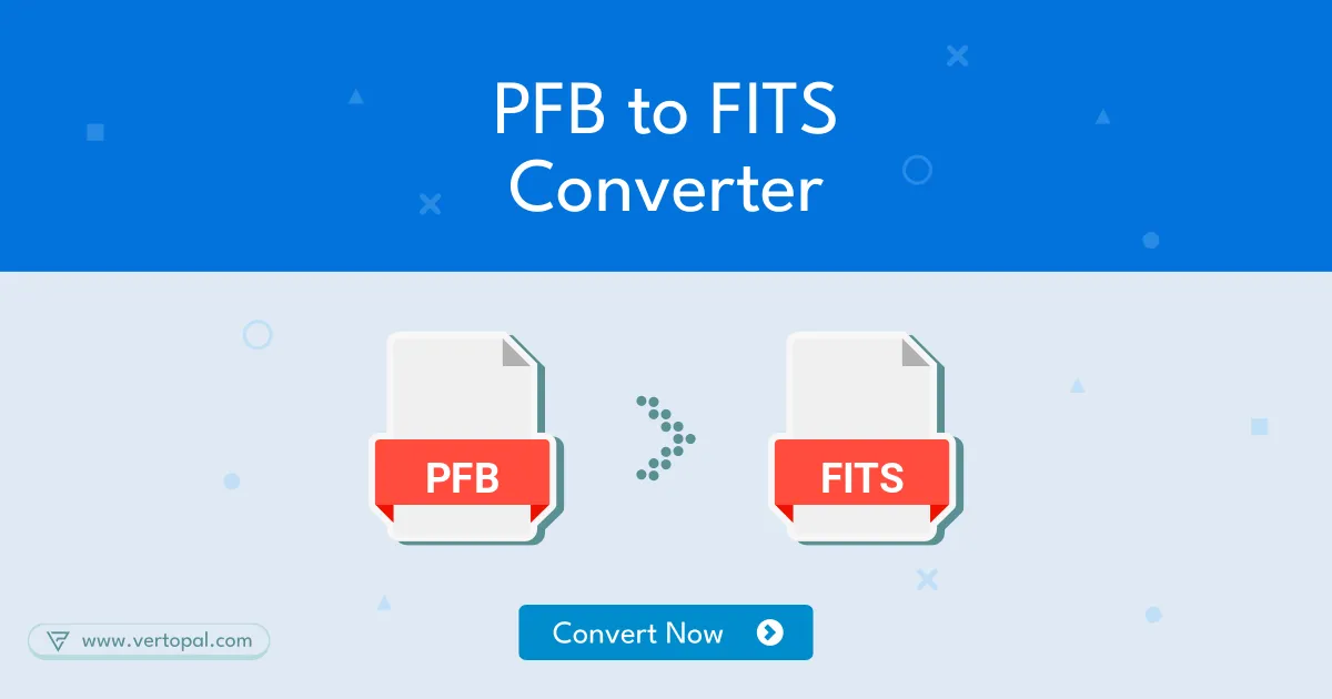 Online PFB GRAPHICS to FITS Converter - Vertopal