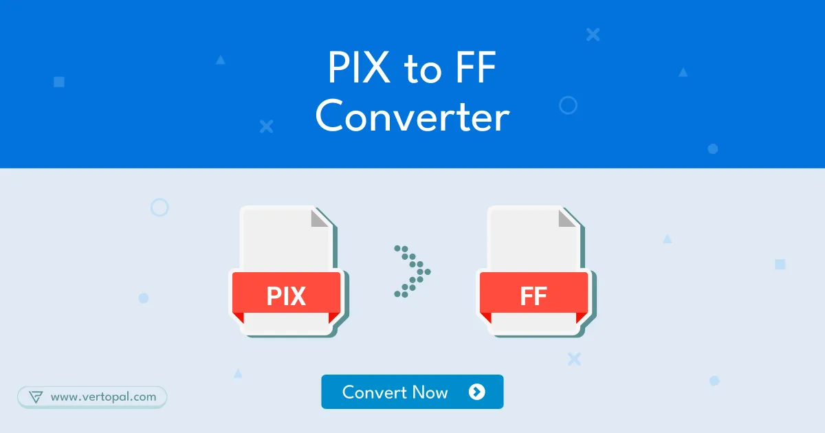 Online PIX to FF Converter - Vertopal