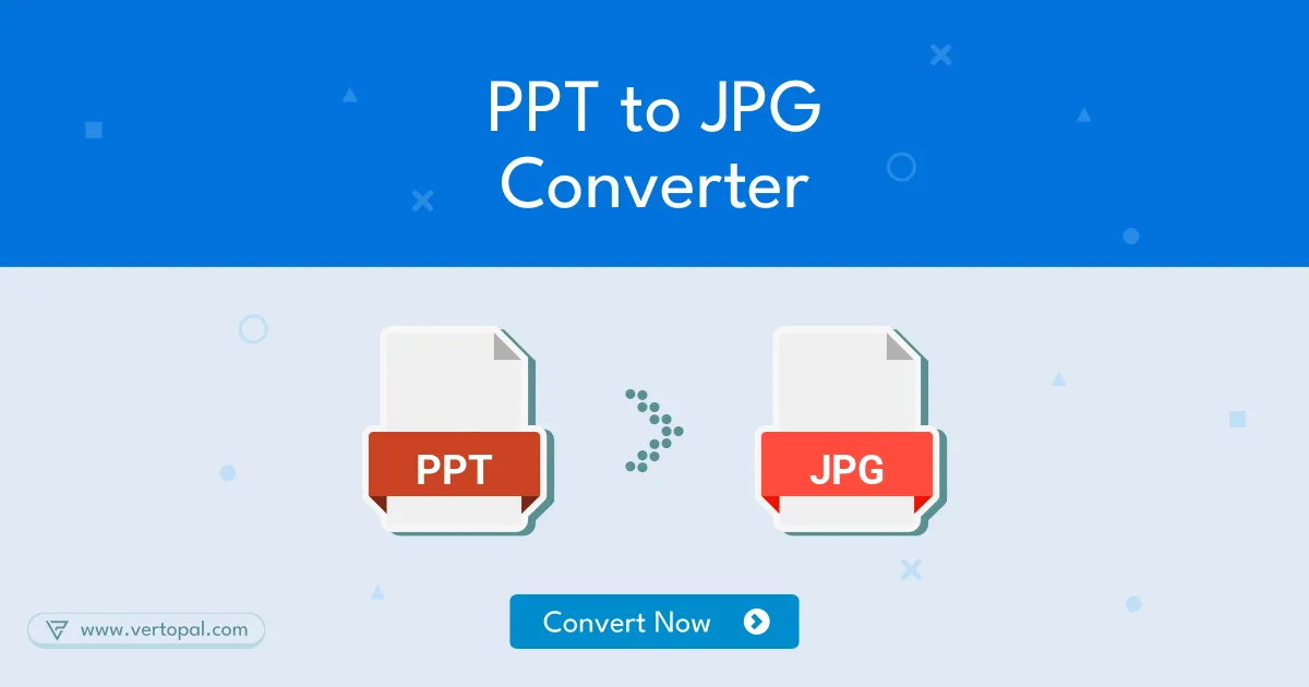 Online PPT to JPG Converter - Vertopal
