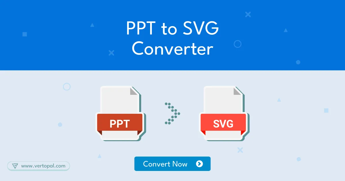 Online PPT to SVG Converter - Vertopal