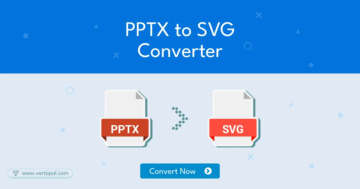 Online PPTX to SVG Converter - Vertopal