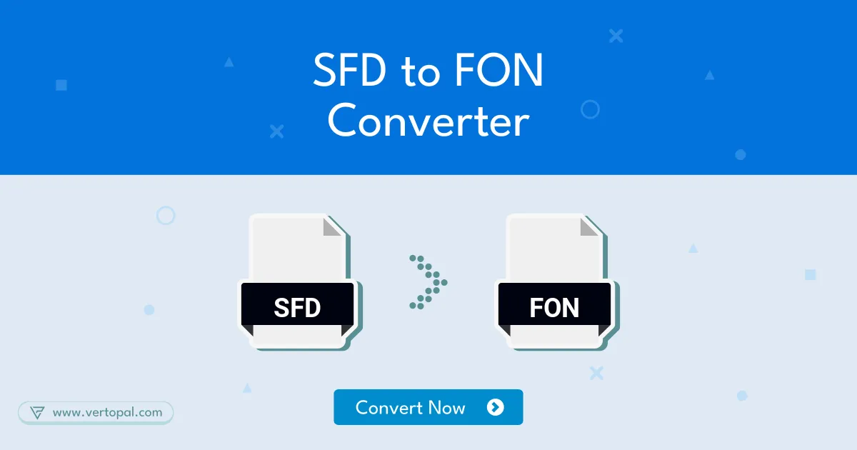Online SFD to FON Converter - Vertopal