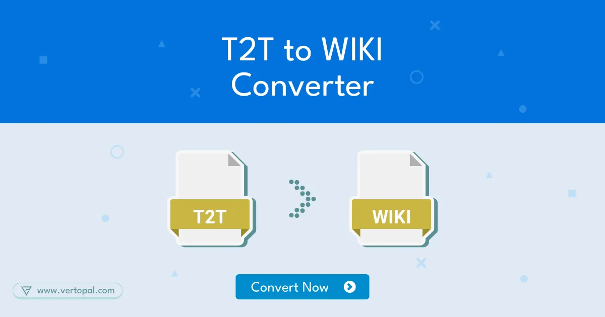 Online T2T to WIKI TWIKI Converter - Vertopal