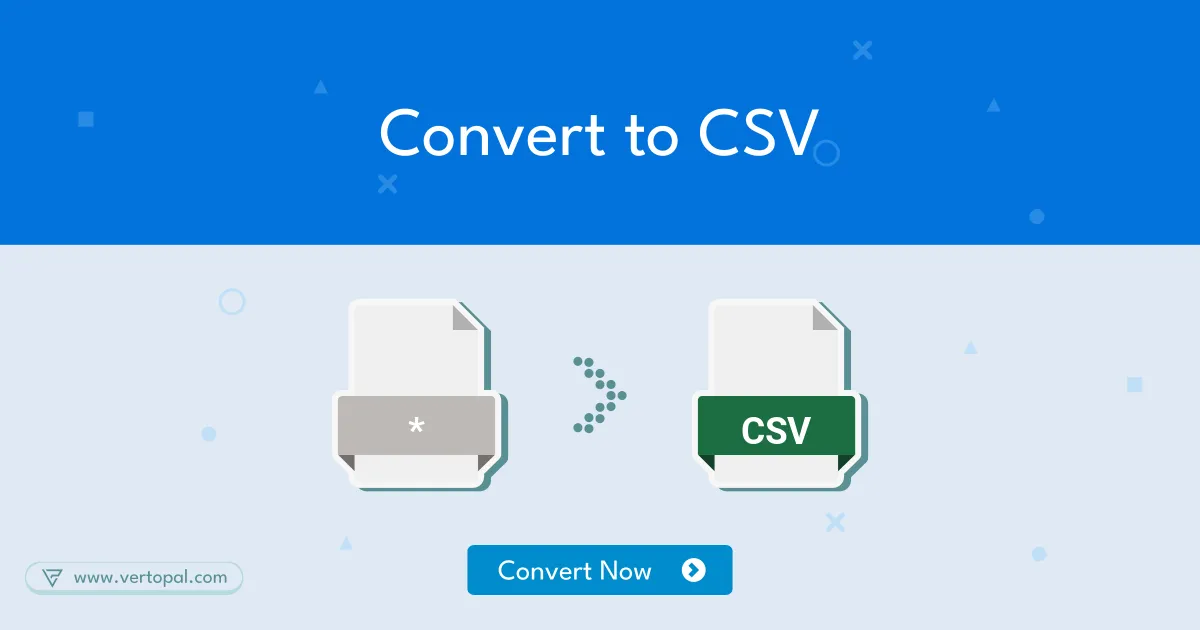 Online Convert to CSV - Vertopal