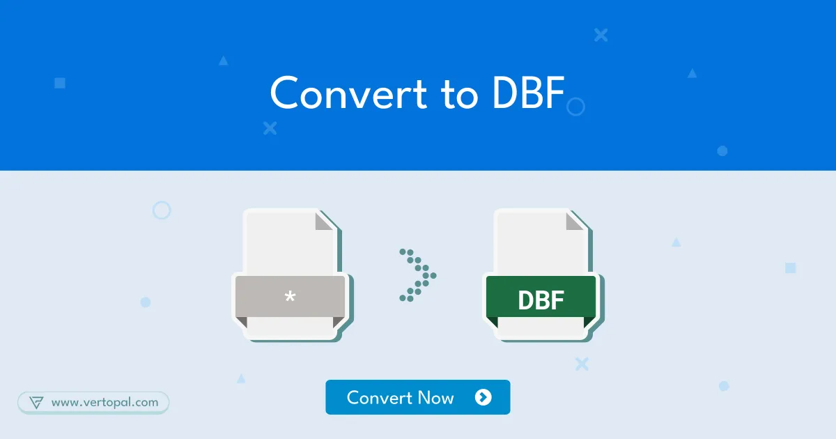 Online Convert to DBF - Vertopal