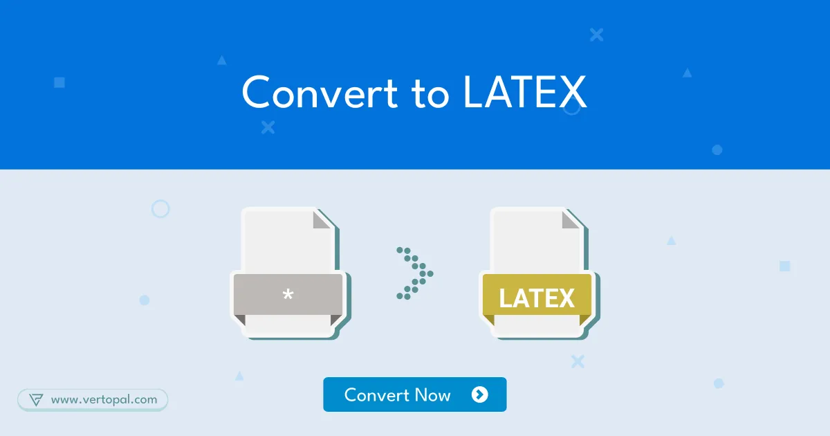 Online Convert to LATEX - Vertopal
