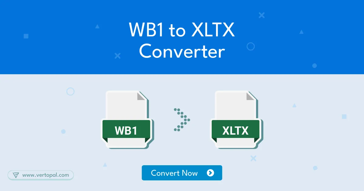Online WB1 to XLTX Converter - Vertopal