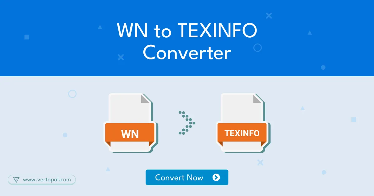 Online WN to TEXINFO Converter - Vertopal