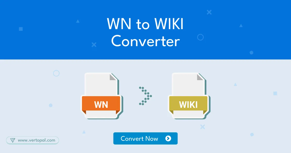 Online WN to WIKI TWIKI Converter - Vertopal