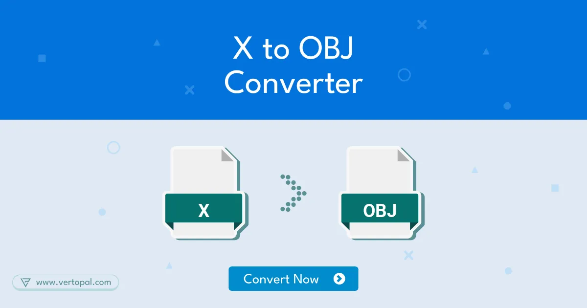 Online X to OBJ Converter - Vertopal
