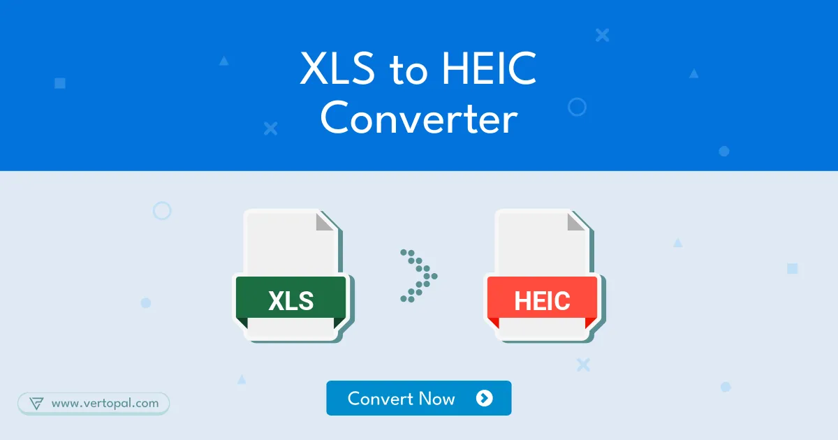 Online XLS (Excel) to HEIC Converter - Vertopal
